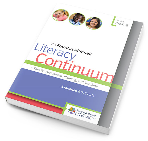 The Fountas & Pinnell Literacy Continuum